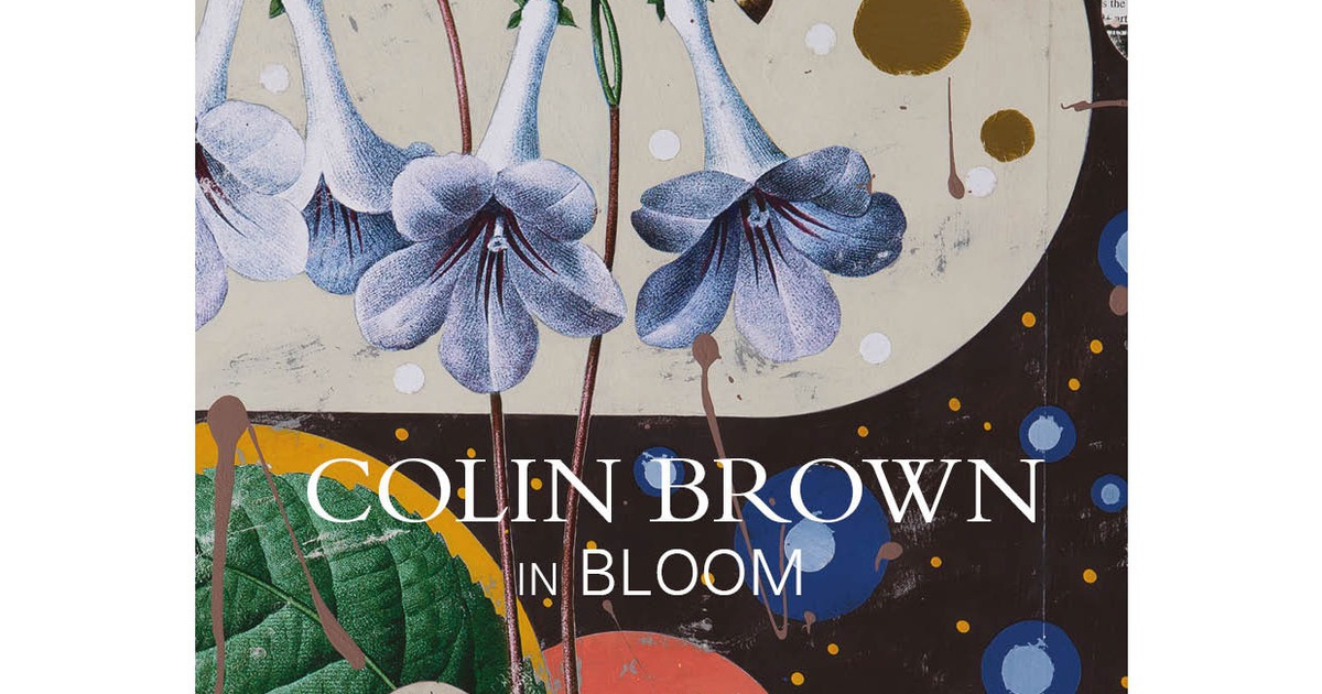 Publication: In Bloom | COLIN BROWN - In Bloom exhibition catalogue ...